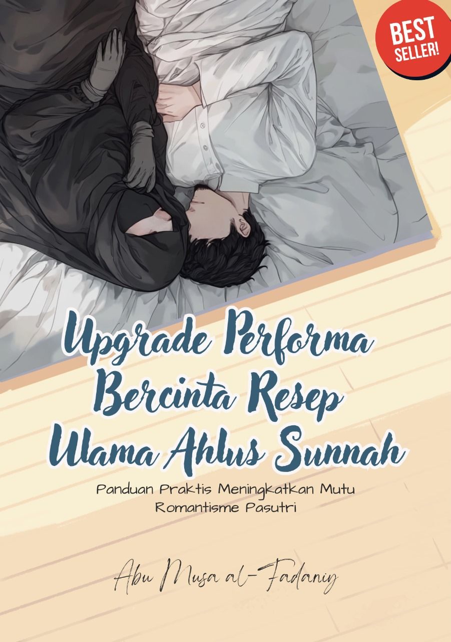 Ebook "Upgrade Performa Bercinta Resep Ulama Ahlus Sunnah" | Yayasan Sahabat Tauhid al-Atsariy