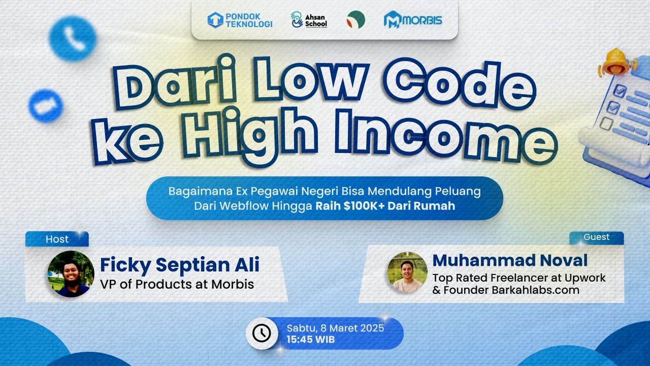 [END] Dari Low Code ke High Income | Sekolah Ahsan